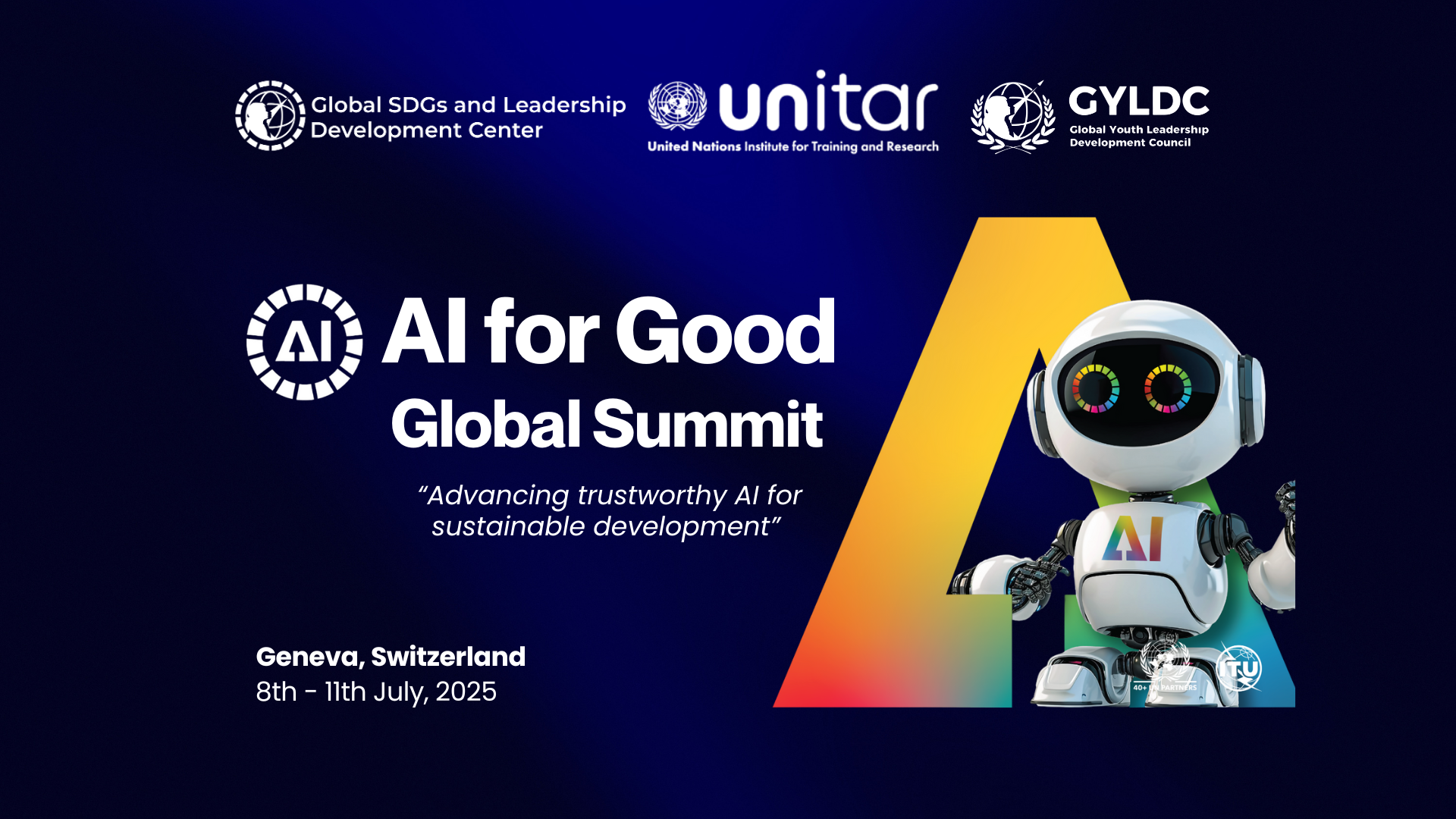 AI for Good Global Summit 2025 - Global SDG and Leadership Development ...